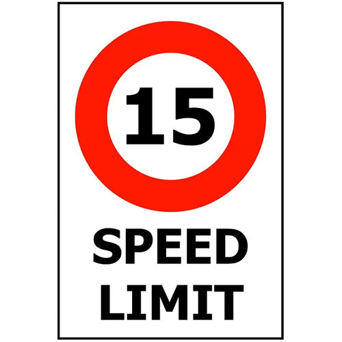 15 Speed Limit Sign 300 x 450 ACM – Active Safety